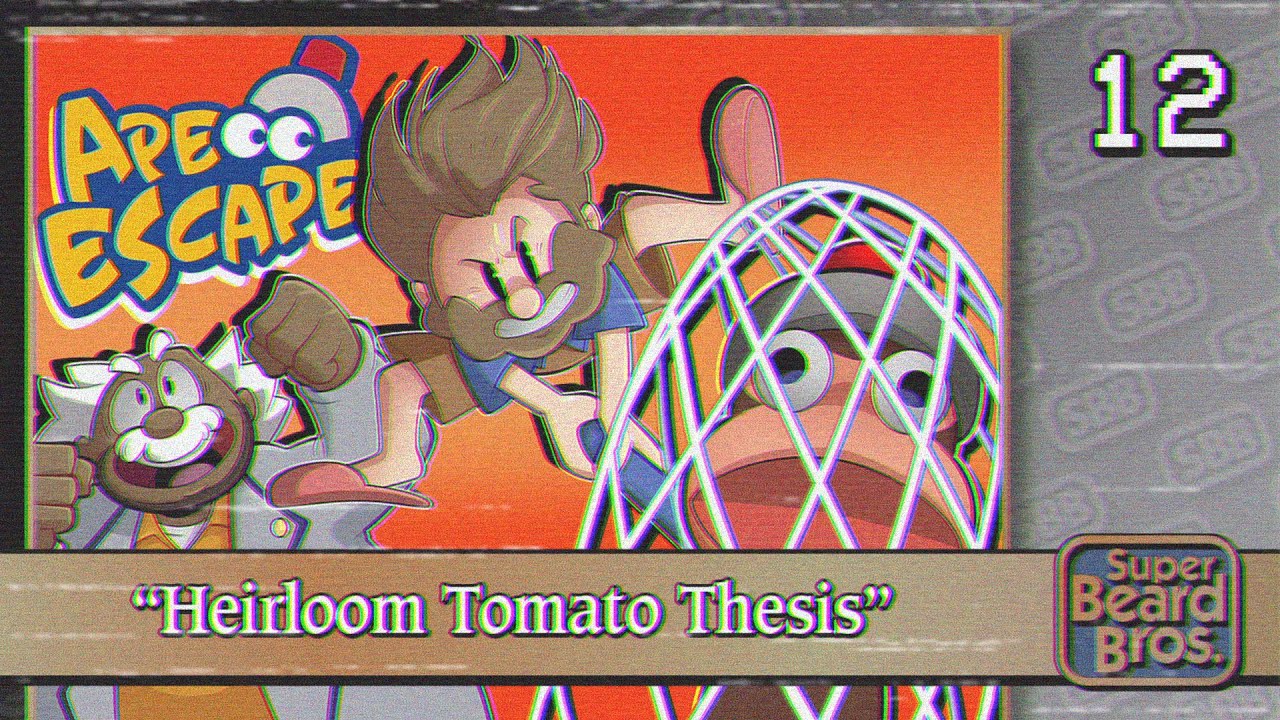 Ape Escape | Ep. #12 | Heirloom Tomato Thesis - YouTube
