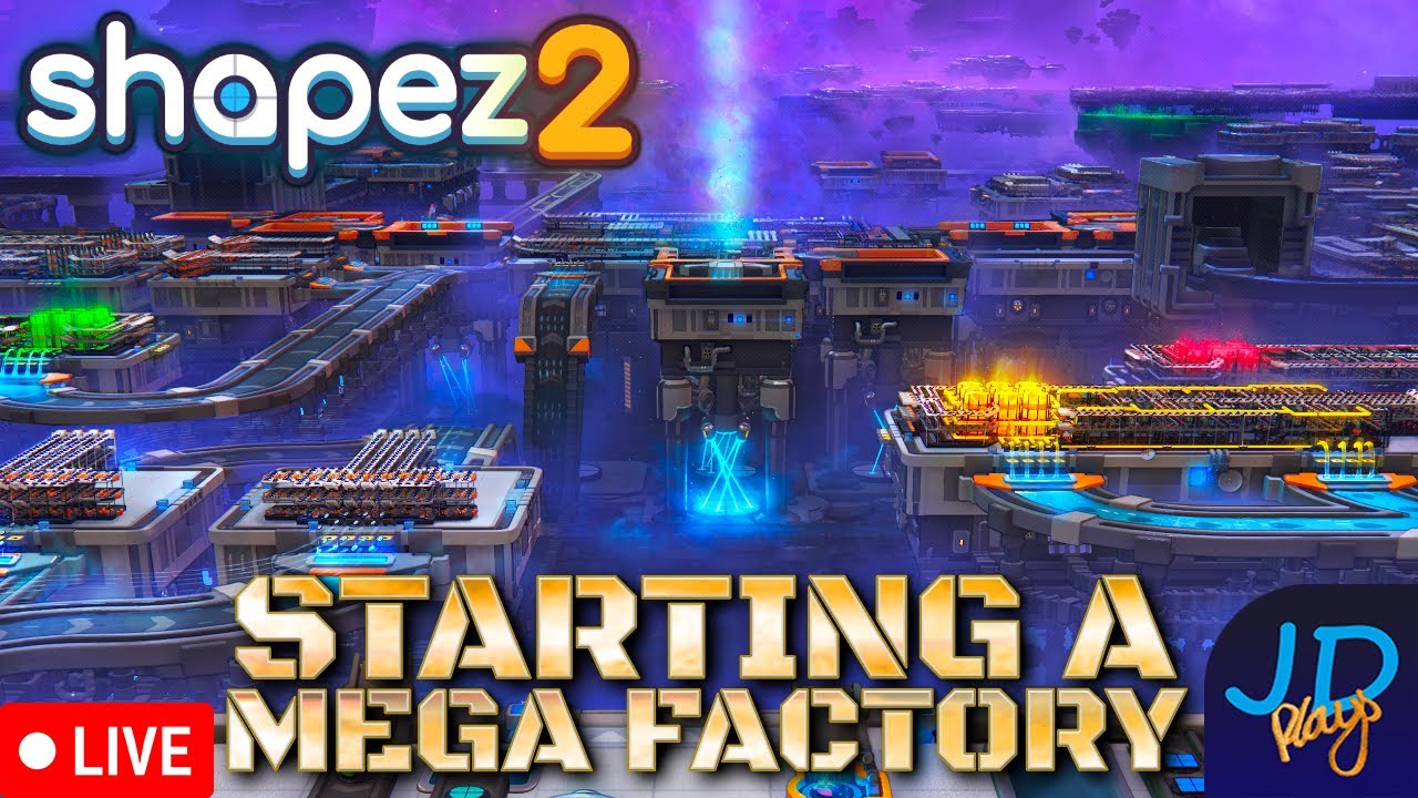 🔴 Live 🔺Shapez 2 🟦 Starting a Mega Factory🔺 Live Stream 1 Lets Play ...