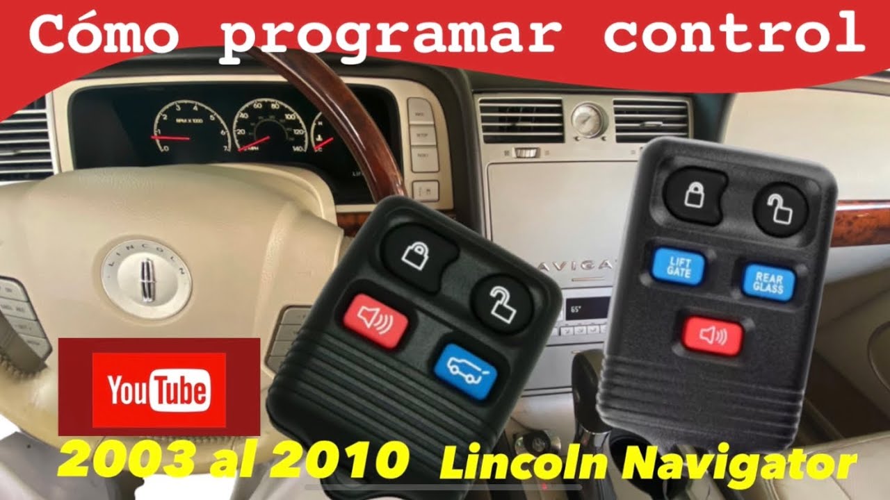 Cómo programar control 2003 a 2010 Lincoln Navigator - YouTube