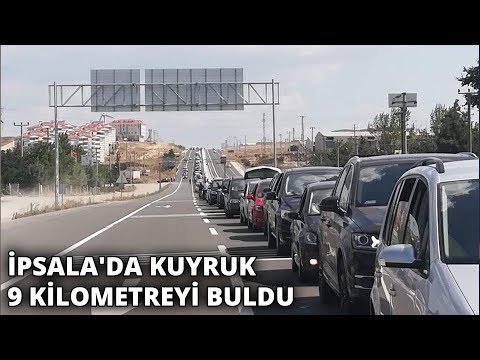 Kapıkule ve İpsala'da gurbetçi yoğunluğu... İpsala'da kuyruk 9 kilometreyi buldu