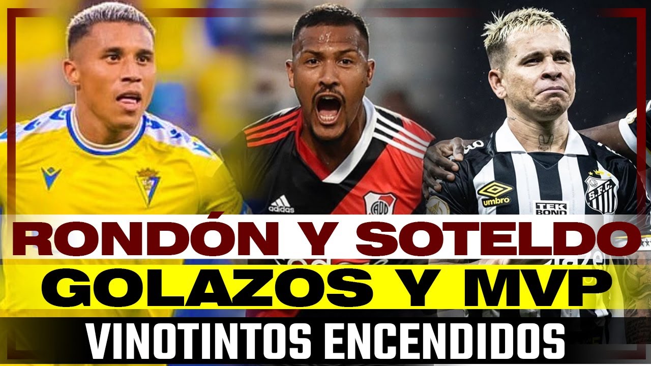 SALOMÓN RONDÓN Y YEFERSON SOTELDO ENORMES - DARWIN MACHIS - SAMUEL SOSA ...