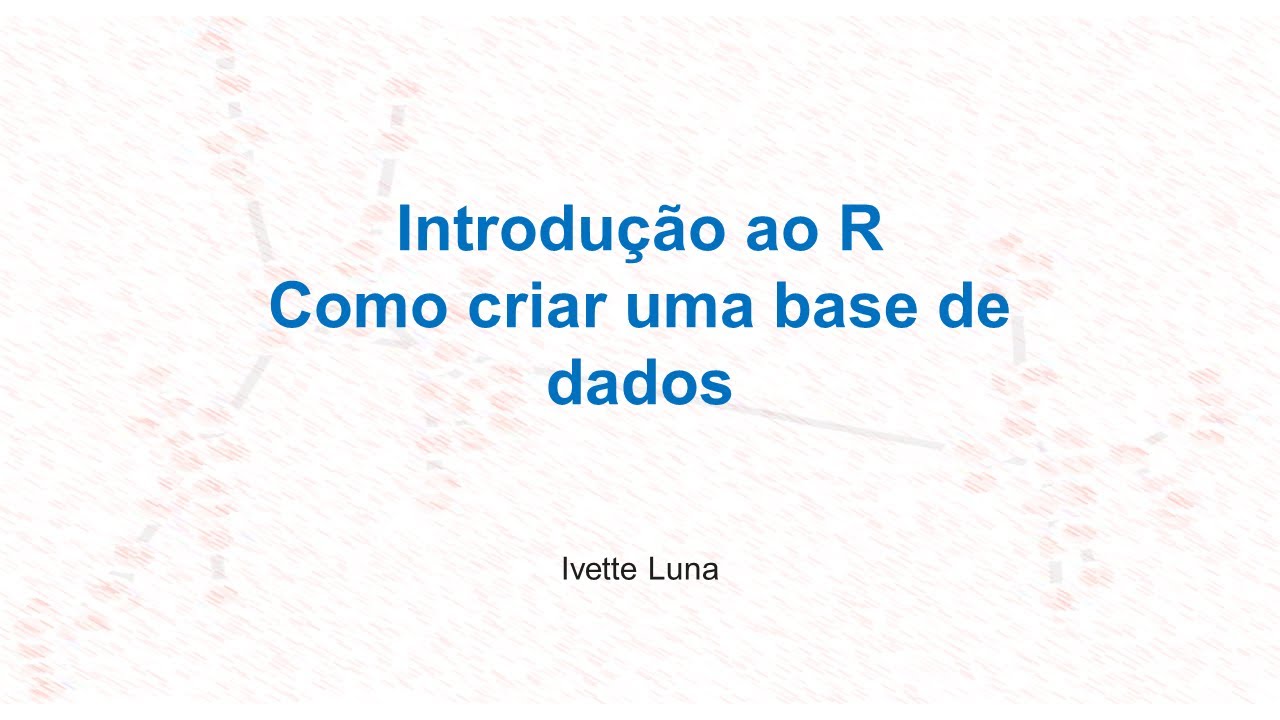 Vídeo 6: criando data frames - YouTube