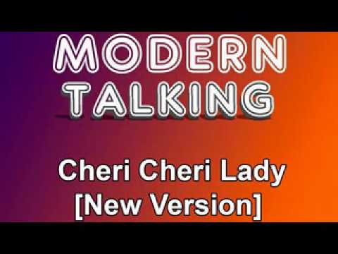 Modern Talking - Cheri Cheri Lady