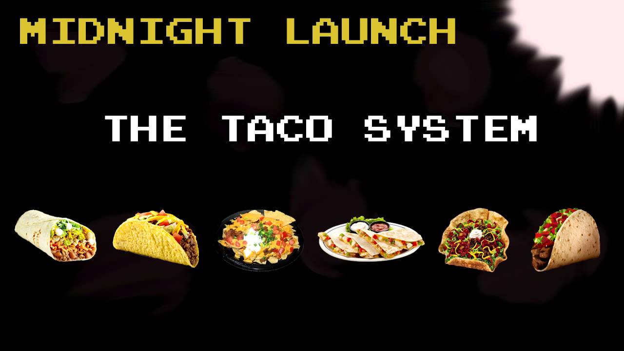 The Taco System - YouTube
