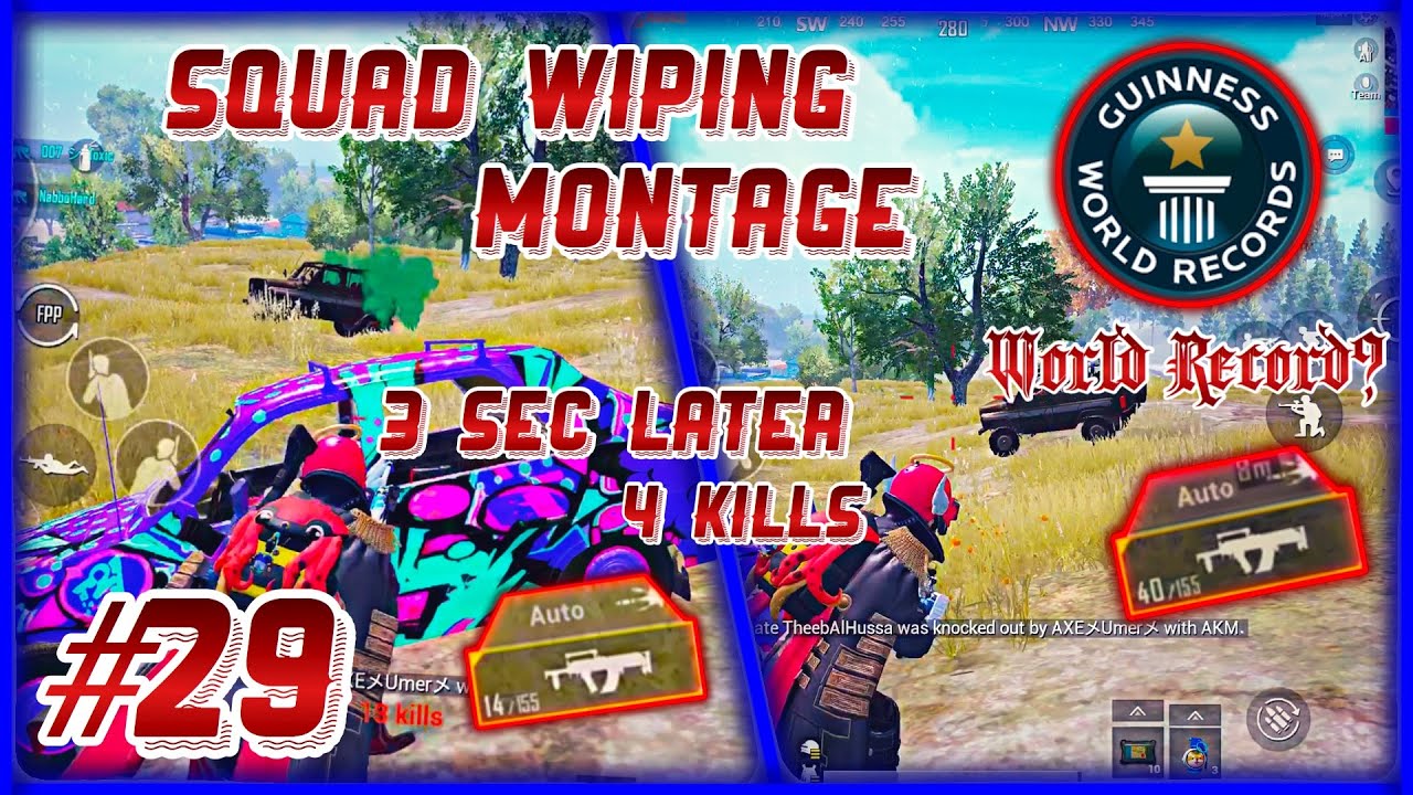 Squad wiping montage #29 | World Record | 4 Kills in 3 seconds(End ...