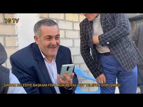 ŞIRNAK AĞASI FEKE AĞA VALİ BEYLE TELEFON GÖRÜŞMESİ SİLOPİ