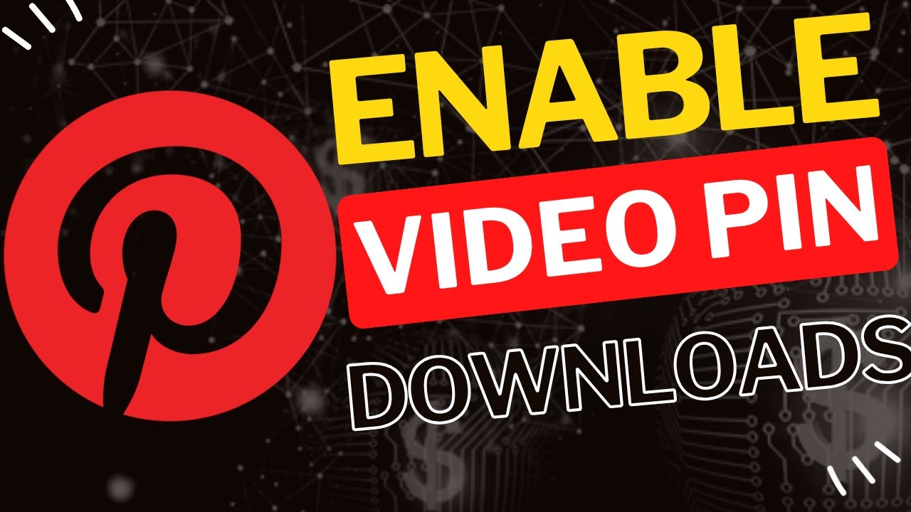How to Enable Video Pin Downloads on Pinterest - YouTube