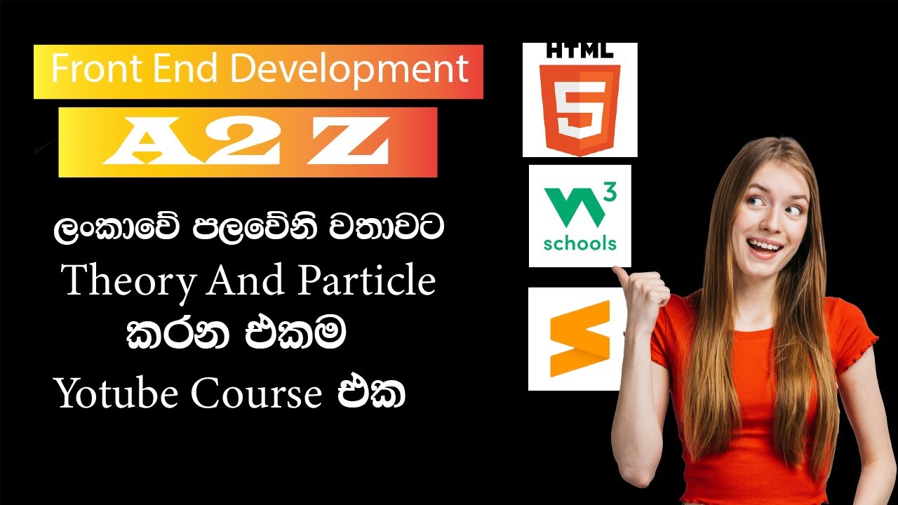 A2 Z යන ලංකාවේ එකම Front End Development Course එක - YouTube