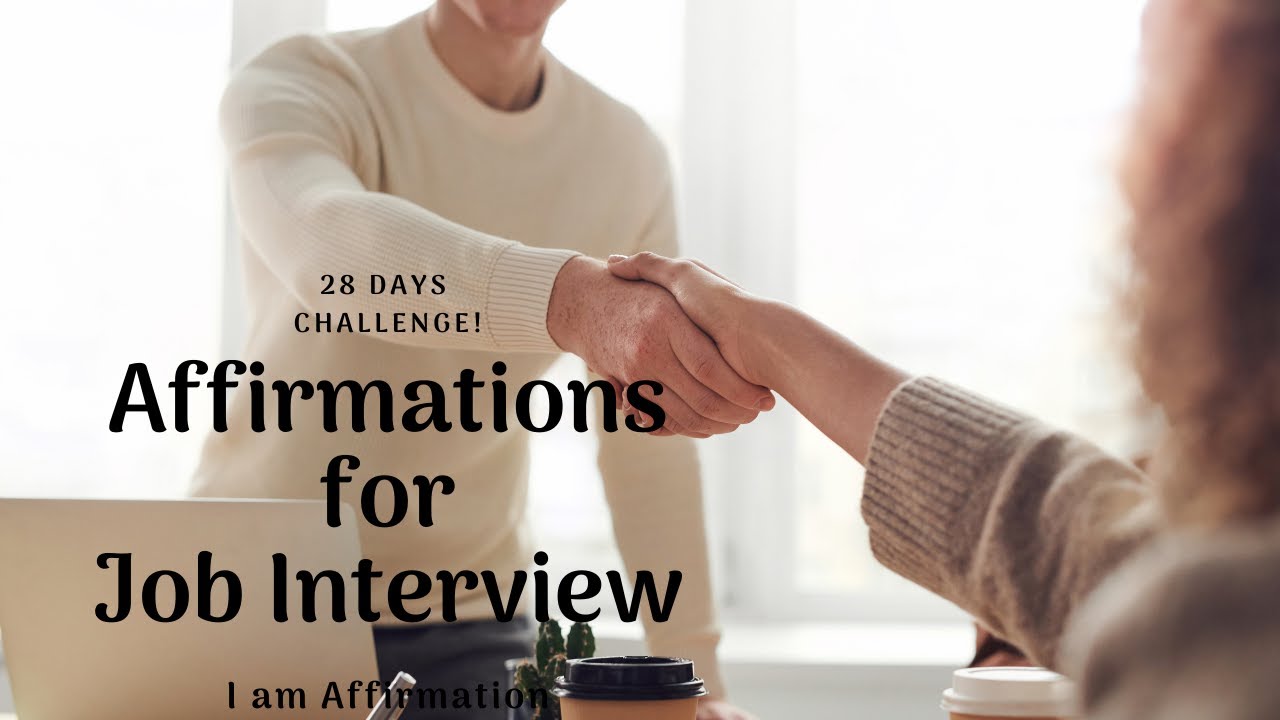 Successful Job Interview Affirmation | Extremely Powerful | Manifest to ...