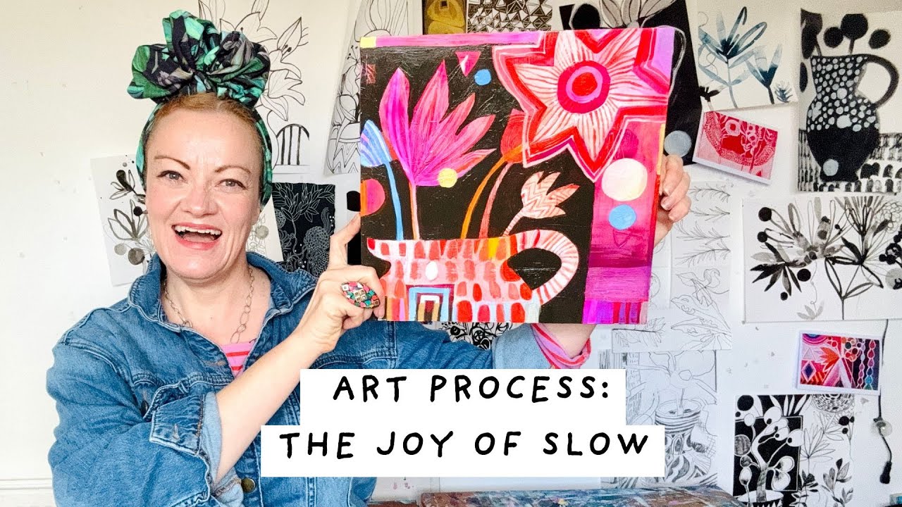 Letting Paintings Unfold: Embracing the Beauty of a Slow Art Practice ...