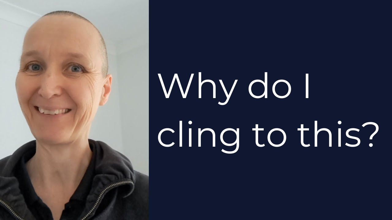 Why we cling to things (and identity) - YouTube
