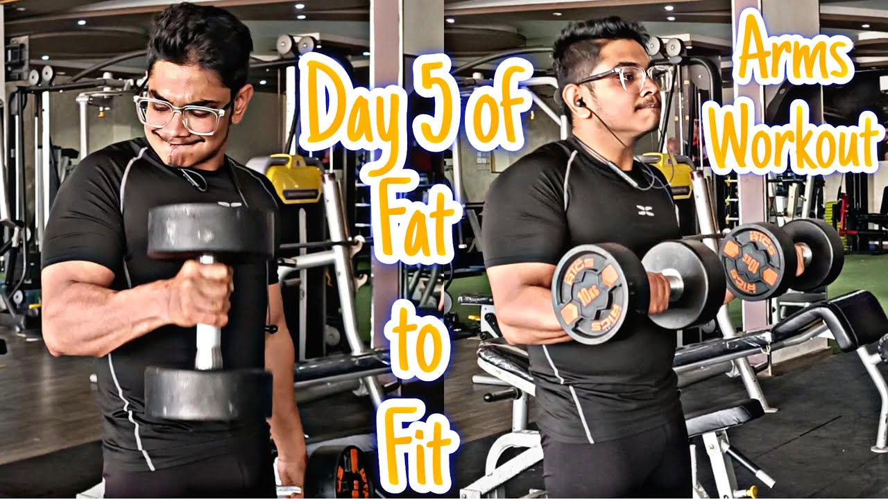 Day 5 of Fat to Fit || Arms Workout || Daily Gym Workout Videos - YouTube
