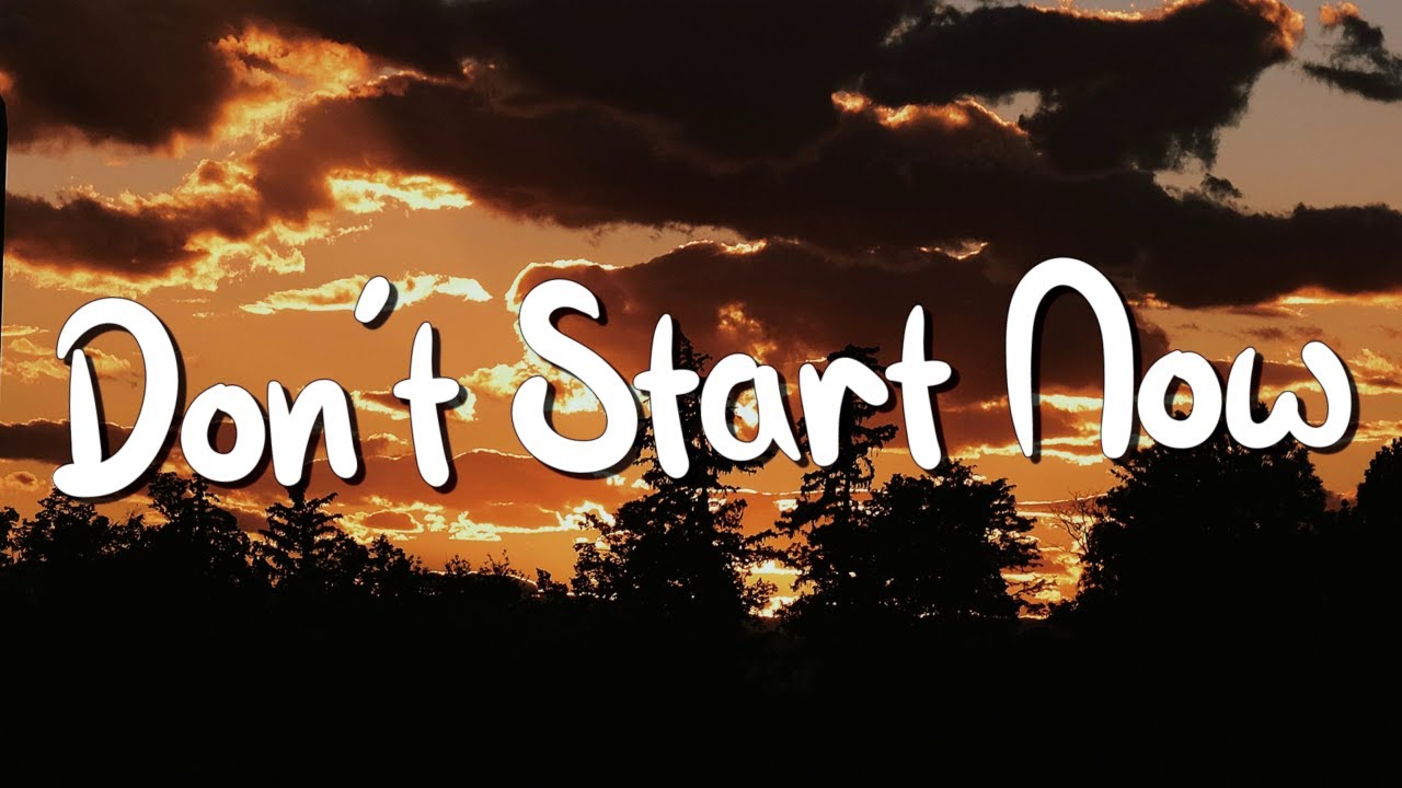 Don't Start Now - Dua Lipa (Lyrics) || Coldplay, Ed Sheeran (Mix Lyrics ...