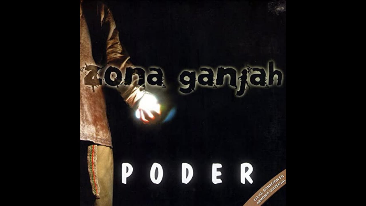 Zona Ganjah - Poder (Full Album) - 2010 - YouTube