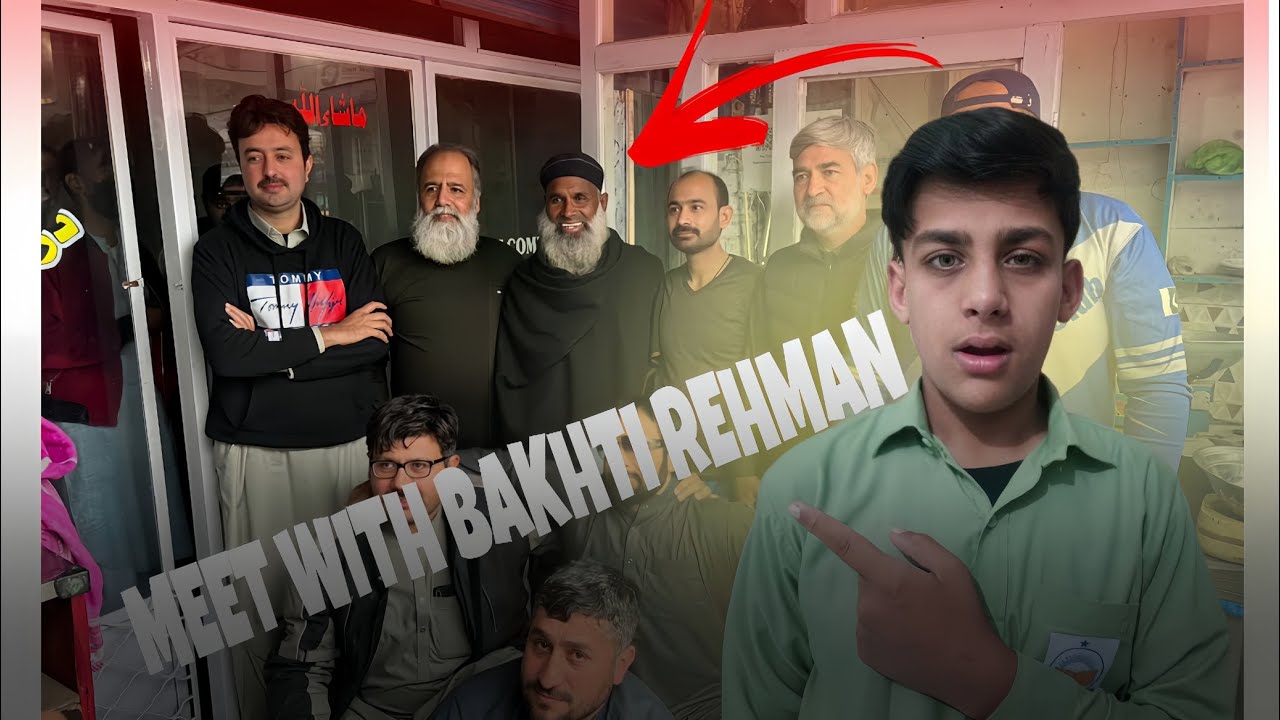 MEET WITH BAKHTI REHMAN #WITH SWAT#ANEES VLOG - YouTube
