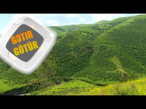 Astaranın gözəllikləri - Gətir-götür