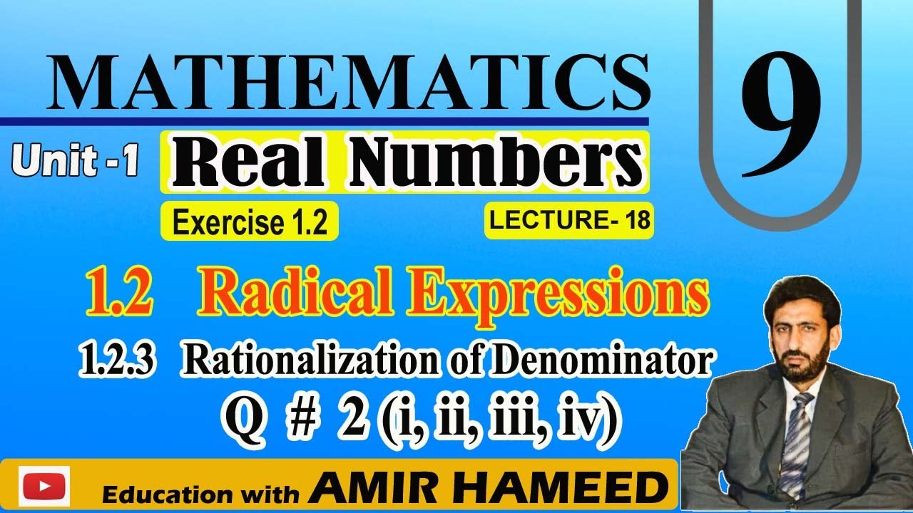 Math 9 | Exe 1.2 | Rationalization Of Denominator | Q # 2 (i, ii, iii ...