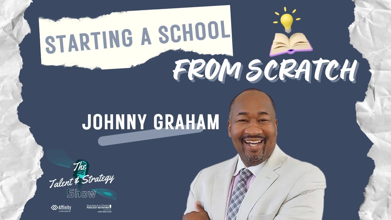Starting a School from Scratch | TALENT & STRATEGY SHOW - YouTube