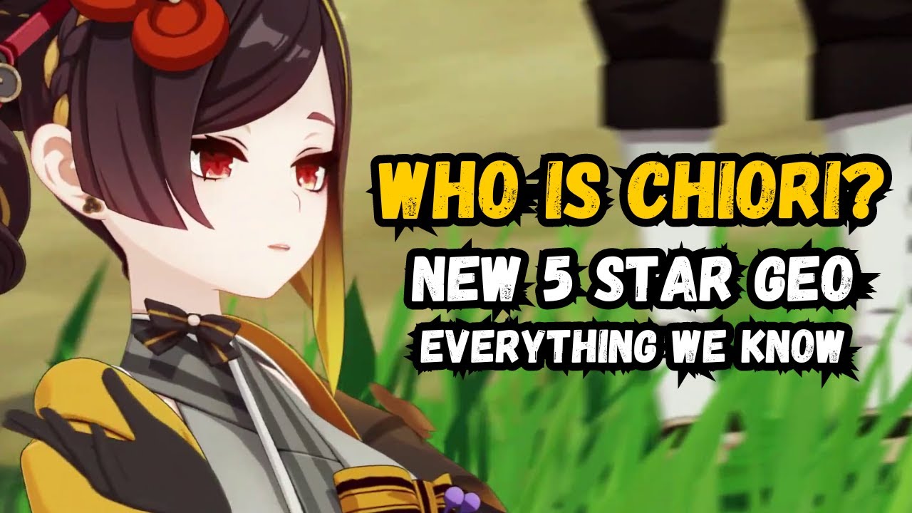Everything We Know About Chiori From Genshin Impact YouTube Everything We Know About Chiori From Genshin Impact YouTube
