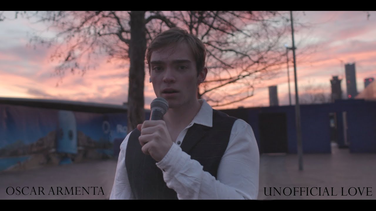 Unofficial Love - Oscar Armenta [OFFICIAL MUSIC VIDEO] - YouTube
