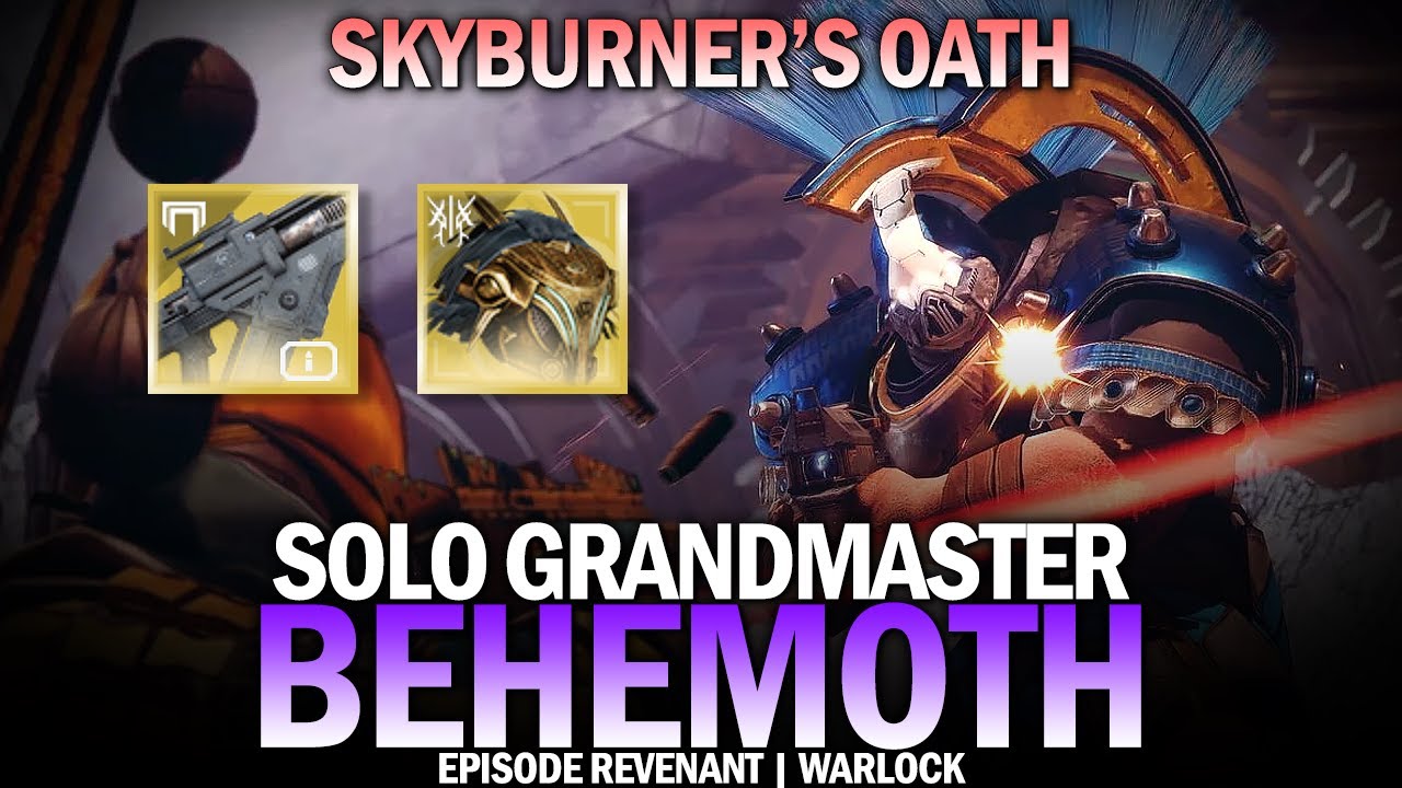Solo Grandmaster Battleground Behemoth w/ Skyburner's Oath [Destiny 2 ...