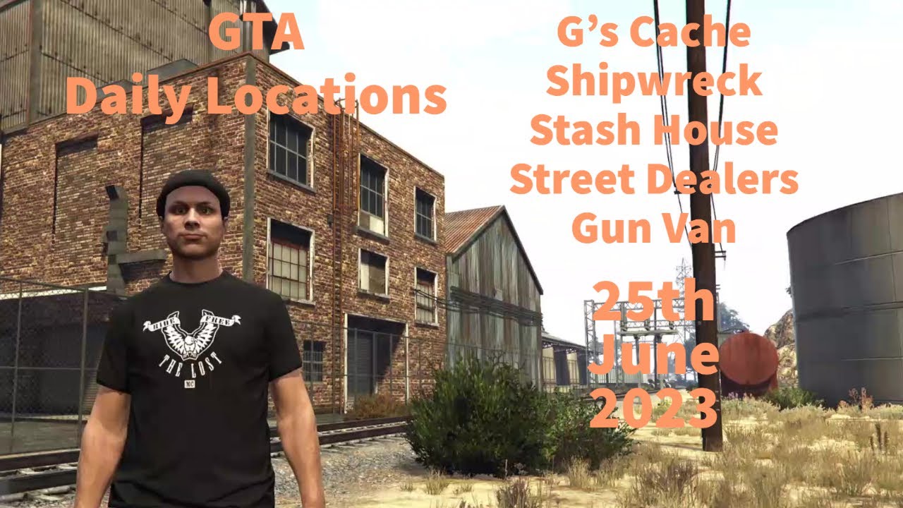 G's Cache, Shipwreck, Stash House, Street Dealers & Gun Van Locations ...