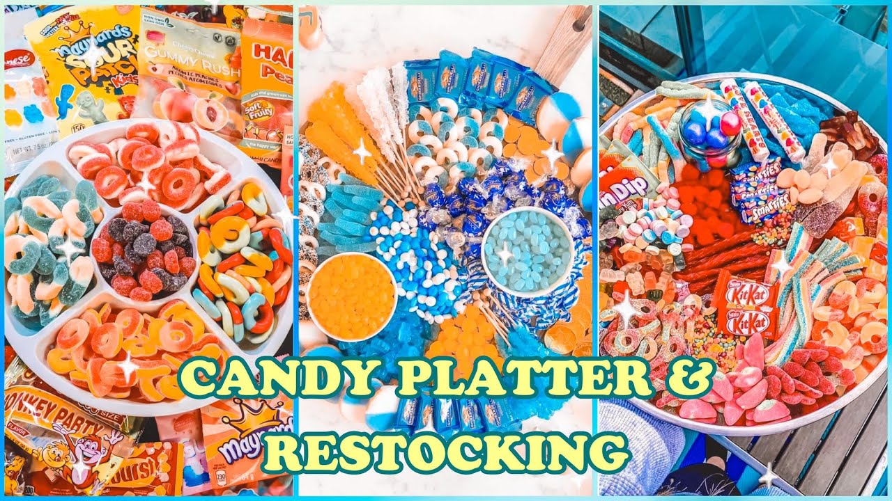 🍭 CANDY PLATTER & RESTOCKING 🍭 Colorful candy neatly arranged 😽 - YouTube