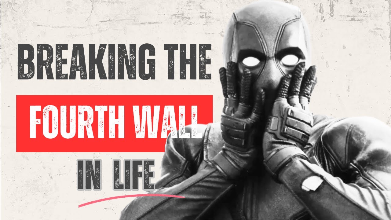 Breaking the Fourth Wall in Life - YouTube