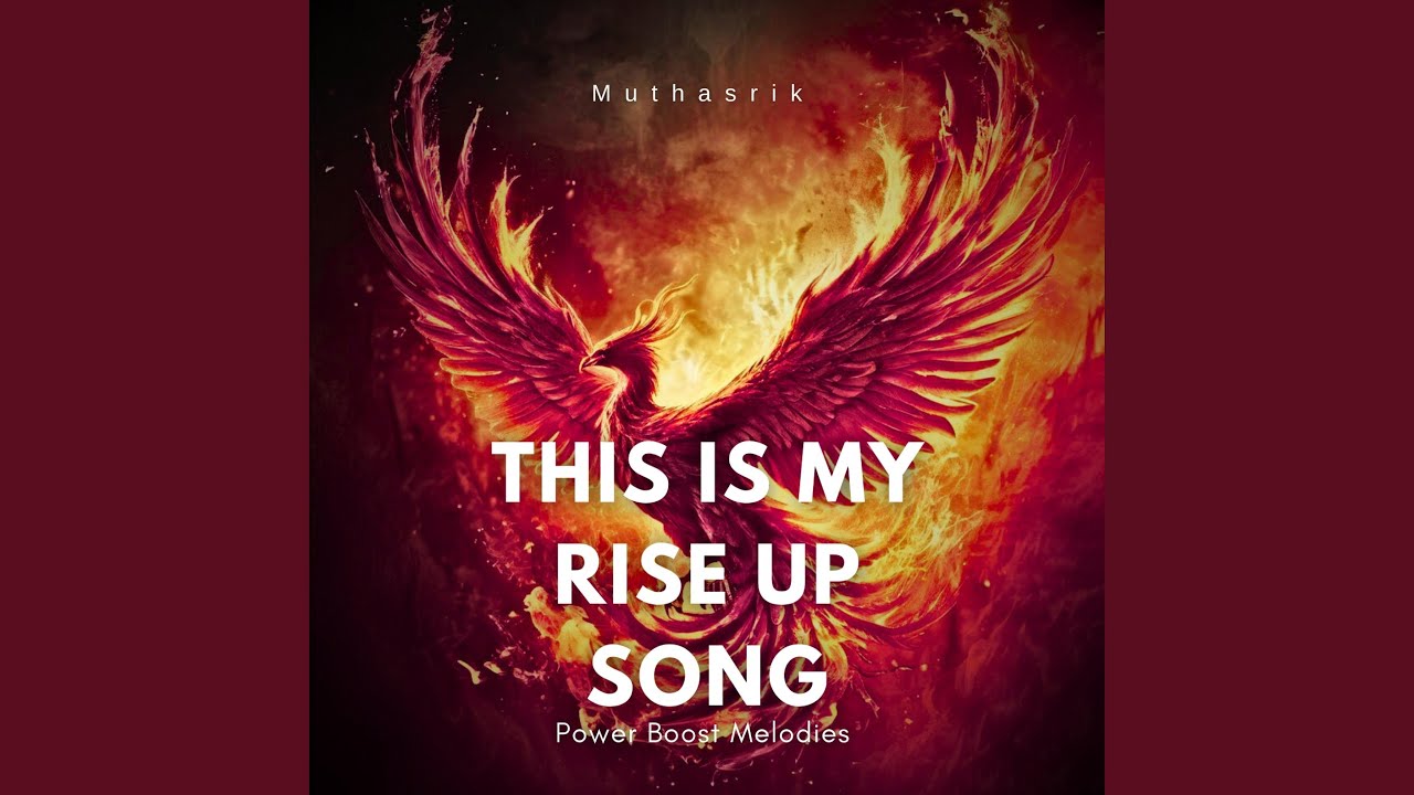 This is my rise up song (Motivational song) - YouTube