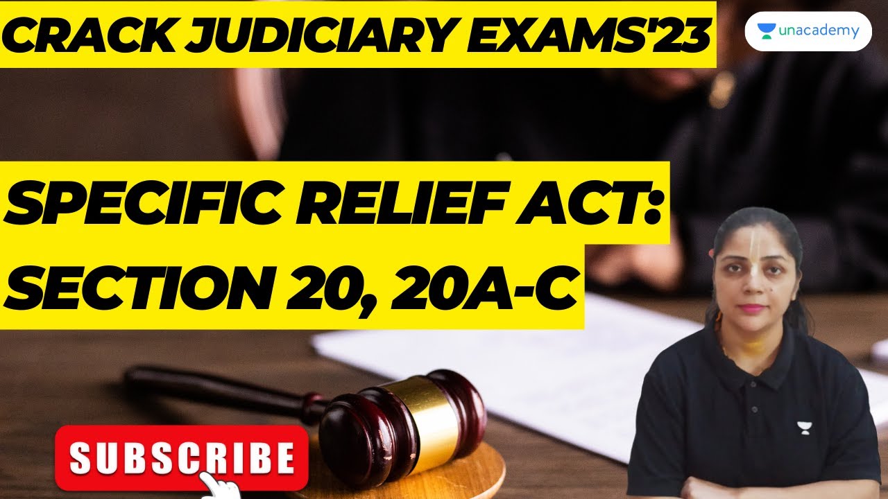 Specific Relief Act: Section 20, 20A, 20B, 20C | Judiciary Preparation ...