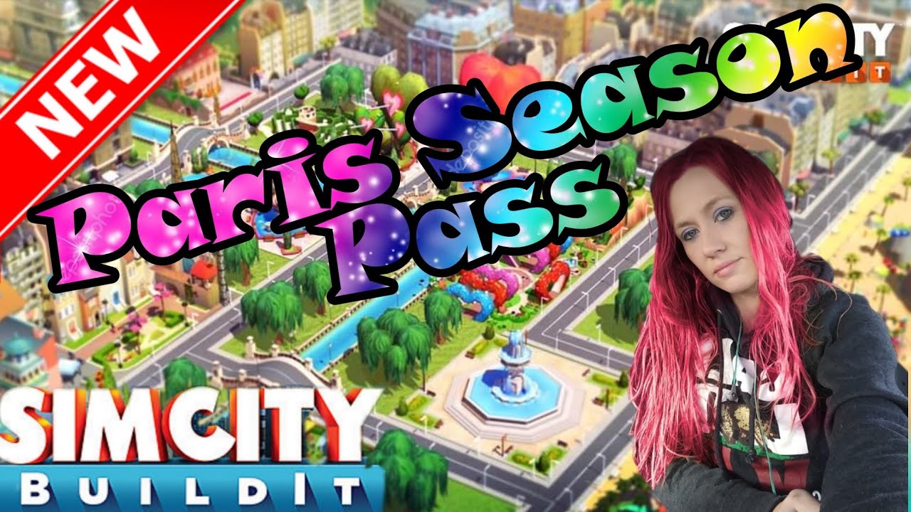 *NEW* Season Pass PARIS (simcity build it) - YouTube