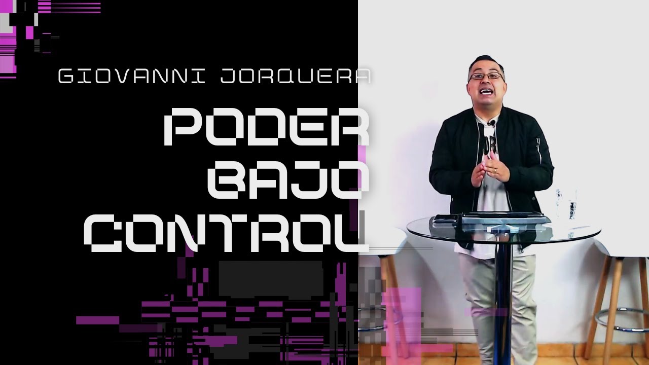 Poder bajo control - YouTube