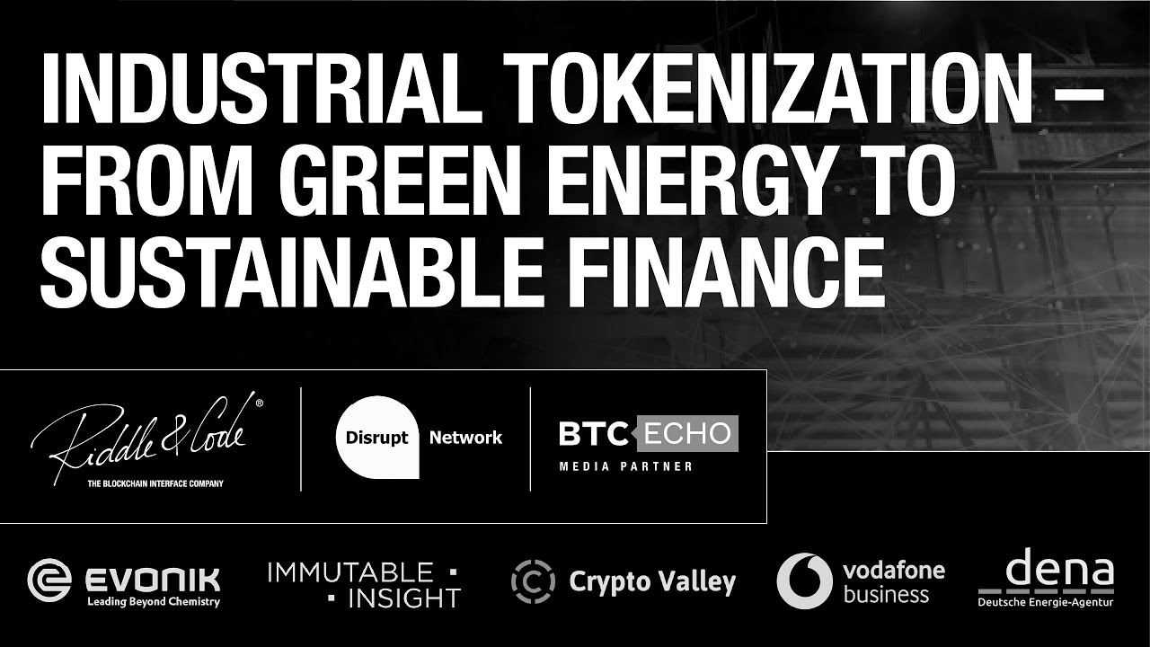 Industrial Tokenization - From Green Energy to Sustainable Finance ...
