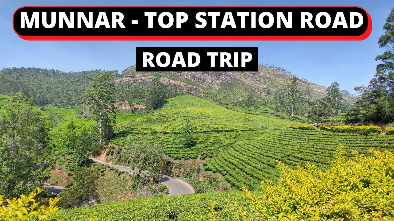 Munnar - Top Station Drive | Munnar Road Trip | Part - 2 - YouTube