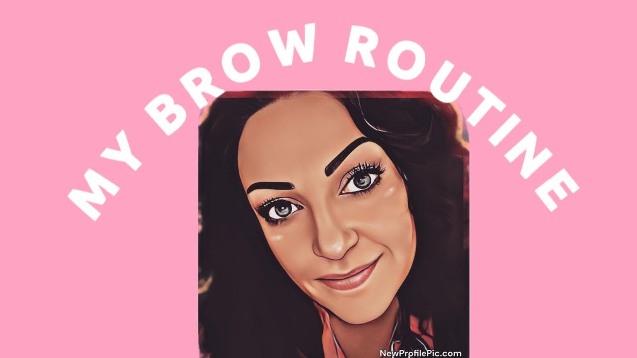 My Brow Routine || Tutorial - YouTube