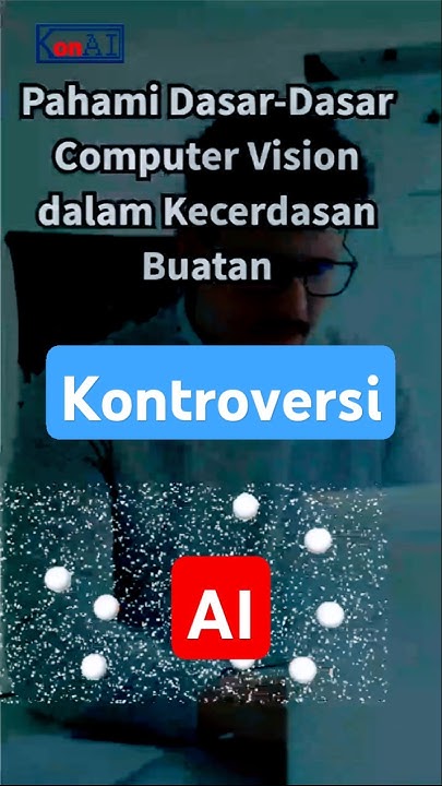 Computer Vision dalam Kecerdasan Buatan, Kontroversi AI #beritaterkini #beritater #ai #news ...