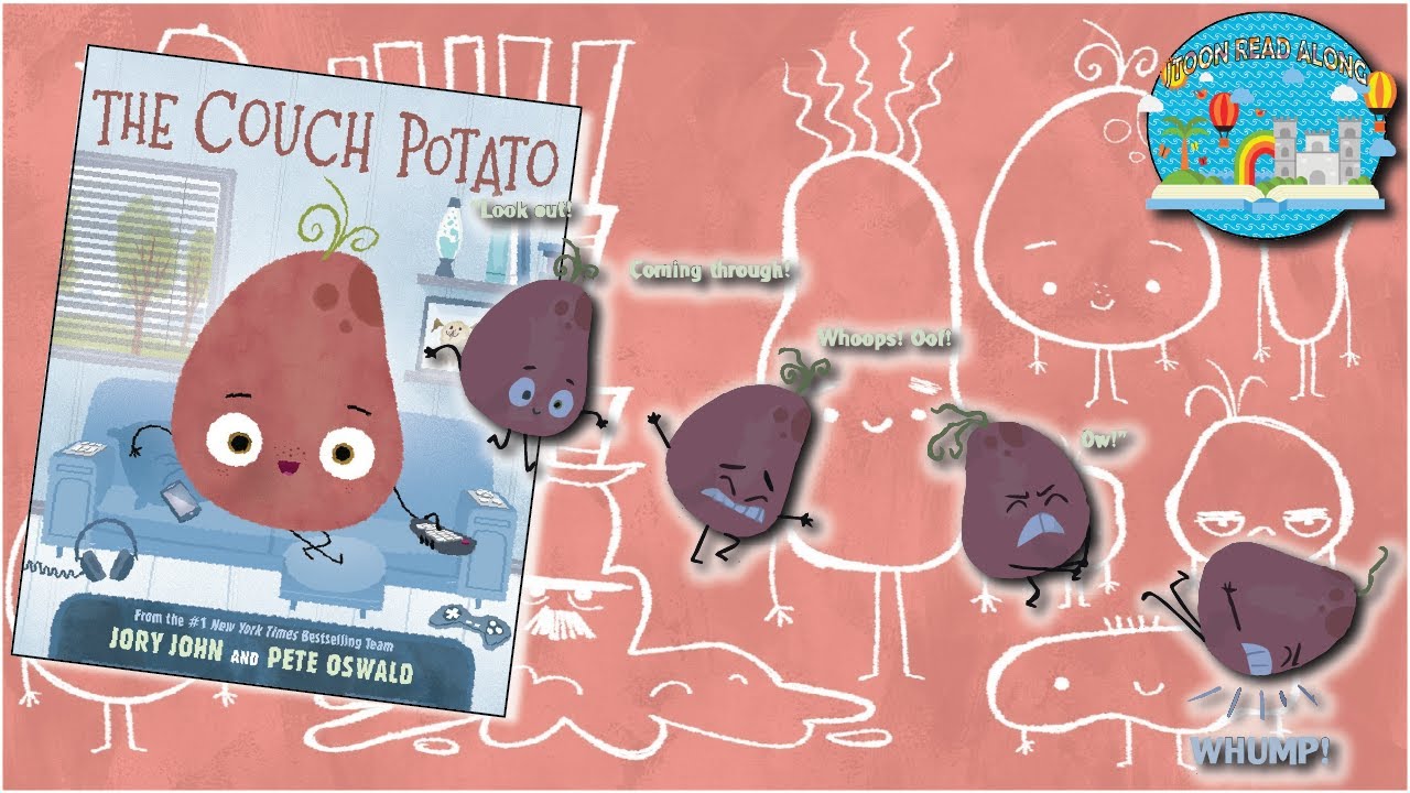 🛋🥔THE COUCH POTATO🛋🥔// THE FOOD GROUP //📚🔊 READ ALOUD!!📚🔊 - YouTube