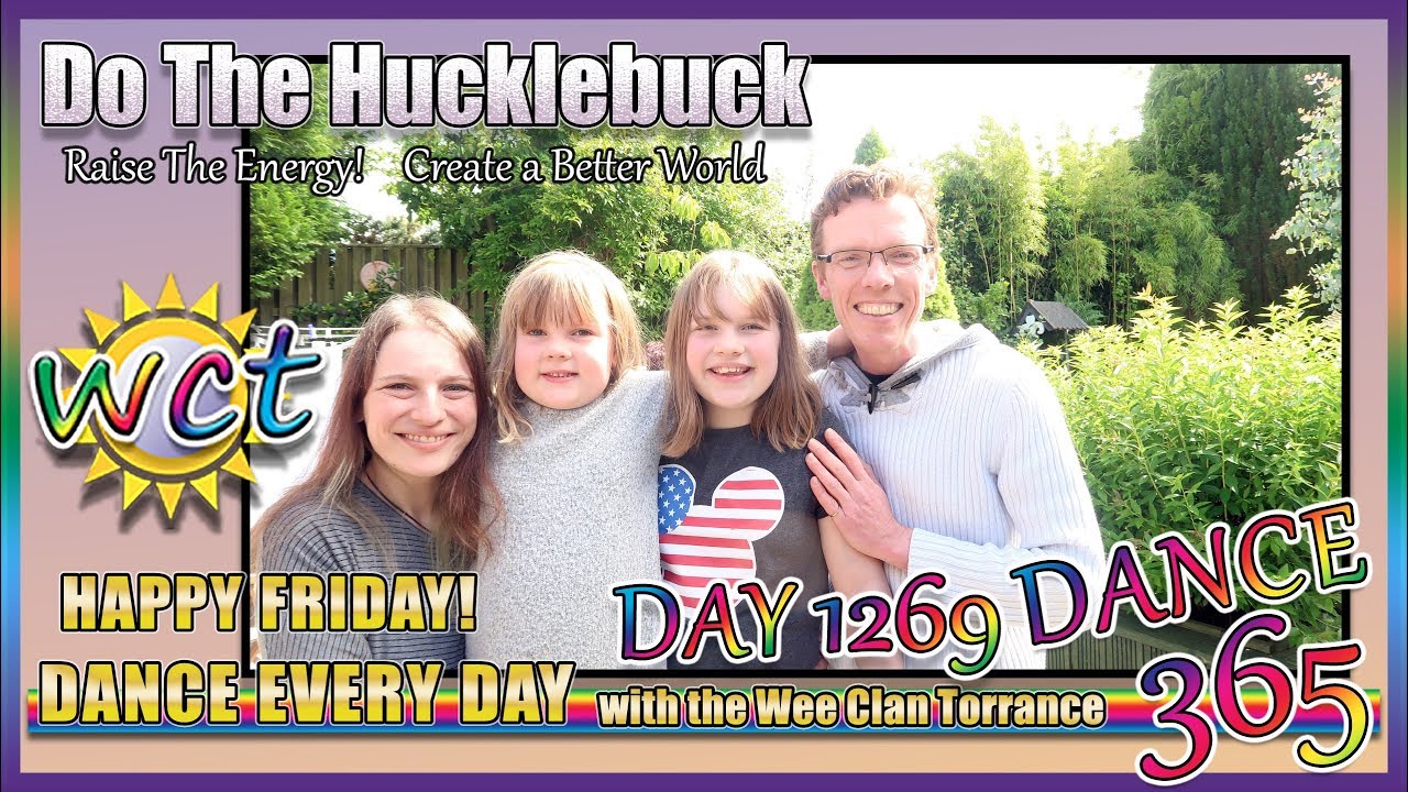 DO THE HUCKLEBUCK ON DAY 1269 of DANCE 365! HAPPY FRIDAY! - YouTube