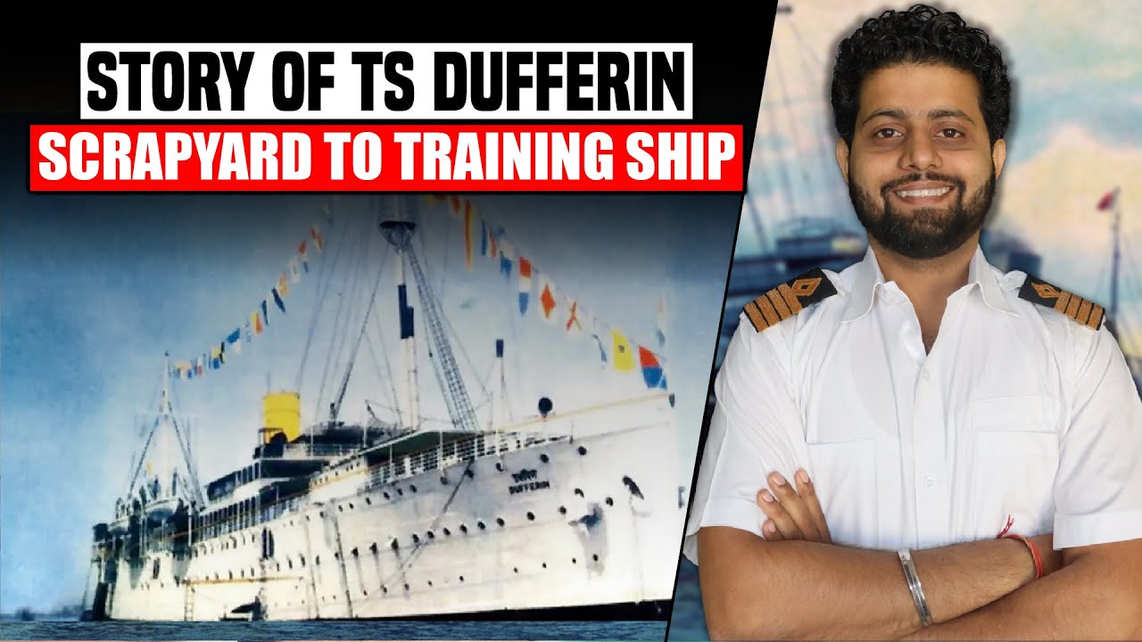 How TS Dufferin became India's First Floating Maritime Training Centre ...