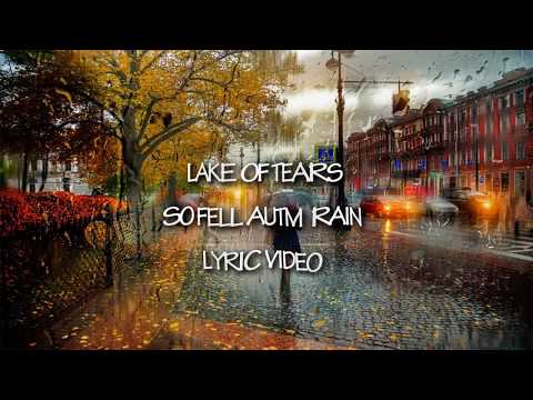 Lake Of Tears - So Fell Autumn (Lyric Video) [Türkçe Çeviri]