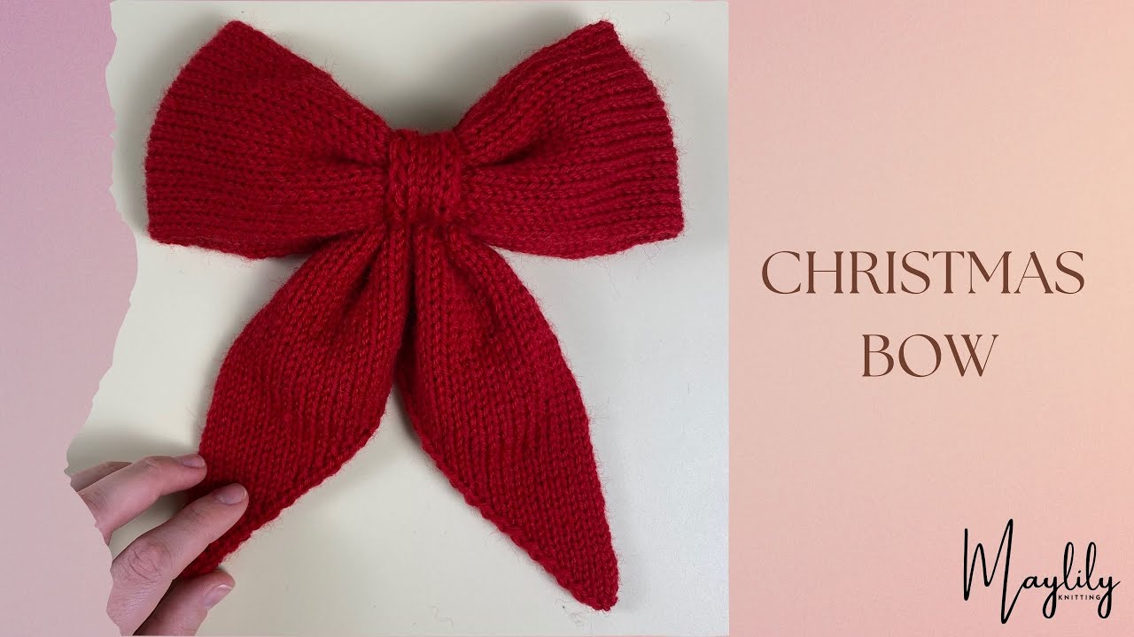 How to Knit a Christmas Bow 🎀 Step by Step. For Beginners. - YouTube