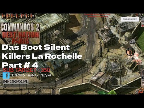 Commandos 2 Destination Paris - Das Boot Silent Killers part 4 🎖️