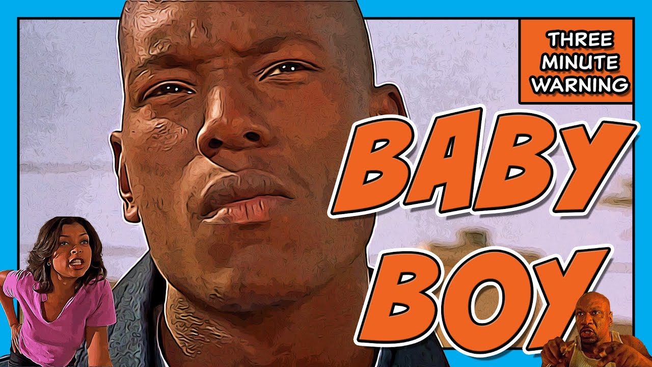 Baby Boy | a Man-Child 3 Minute Movie Recap - YouTube