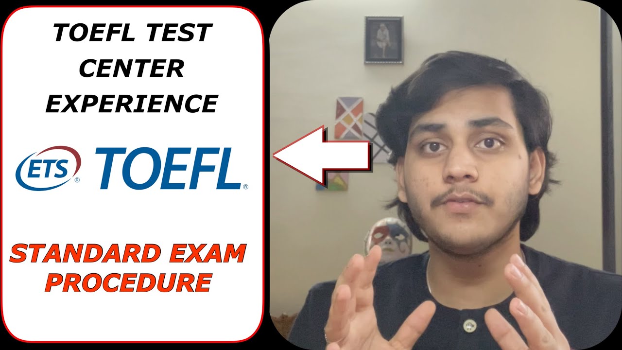TOEFL Test Center Experience 2021 - 5 Things You Must Know | Fall 2022 ...