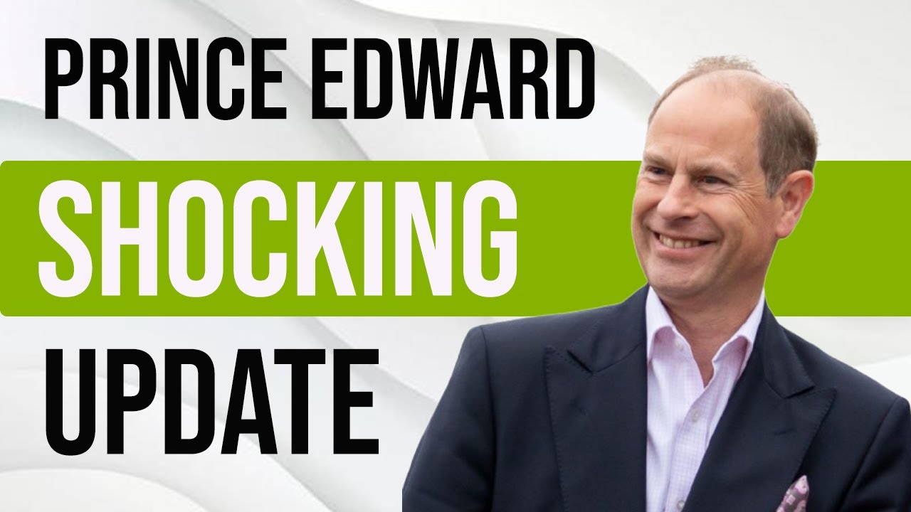Prince Edward SHOCKS Everyone By Saying Goodbye To Buckingham Palace ...