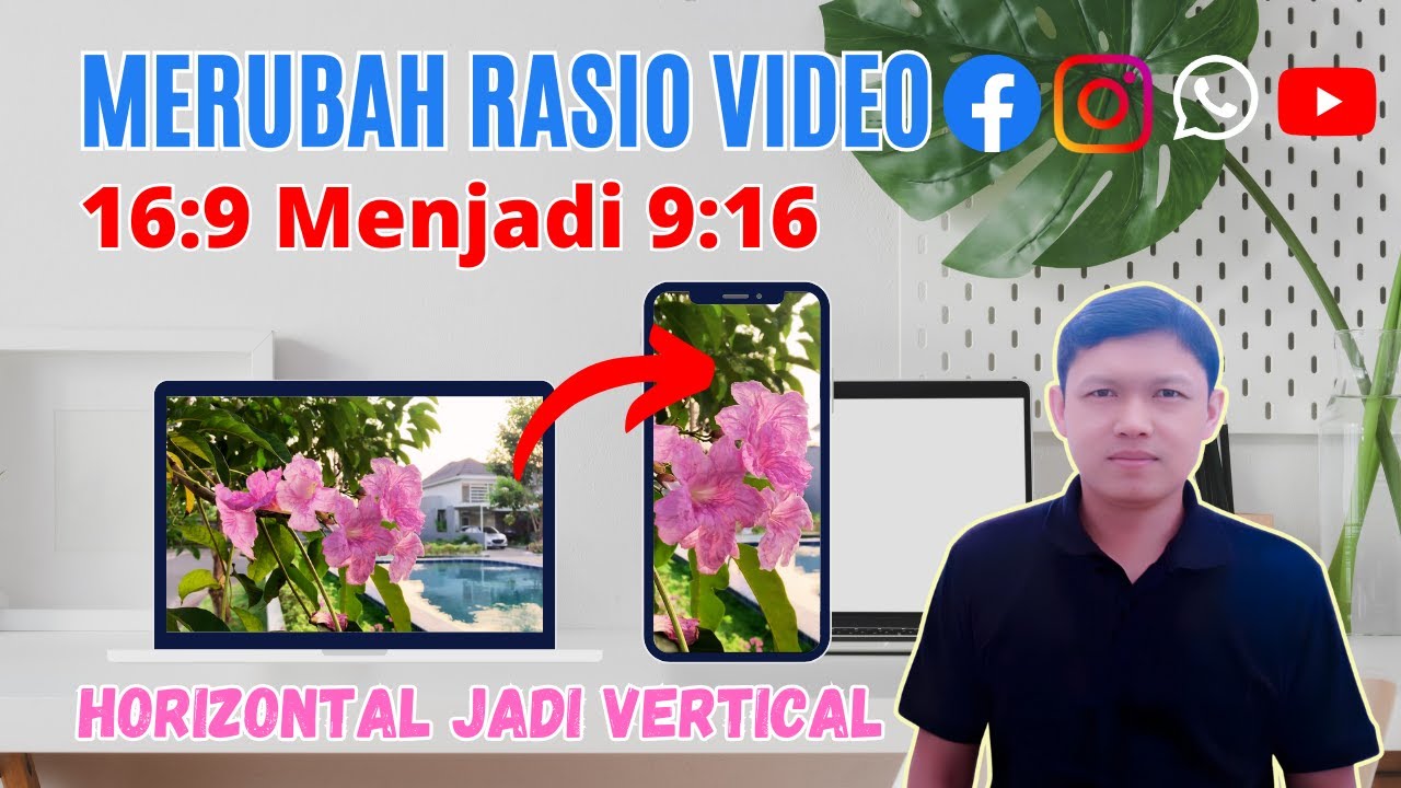 Cara Cepat Merubah Rasio Video Landscape (16:9) Menjadi Potrait (9:16 ...