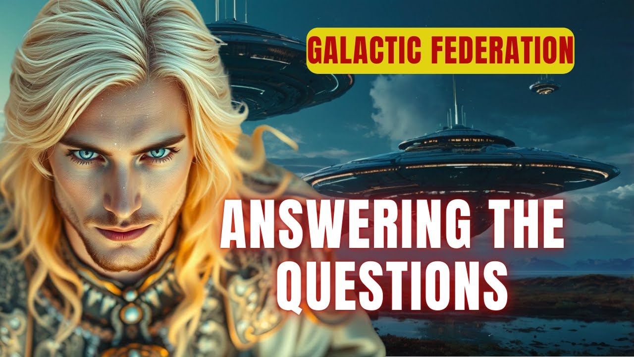 A Message from the Galactic Federation: Your Awakening is NOW! The ...
