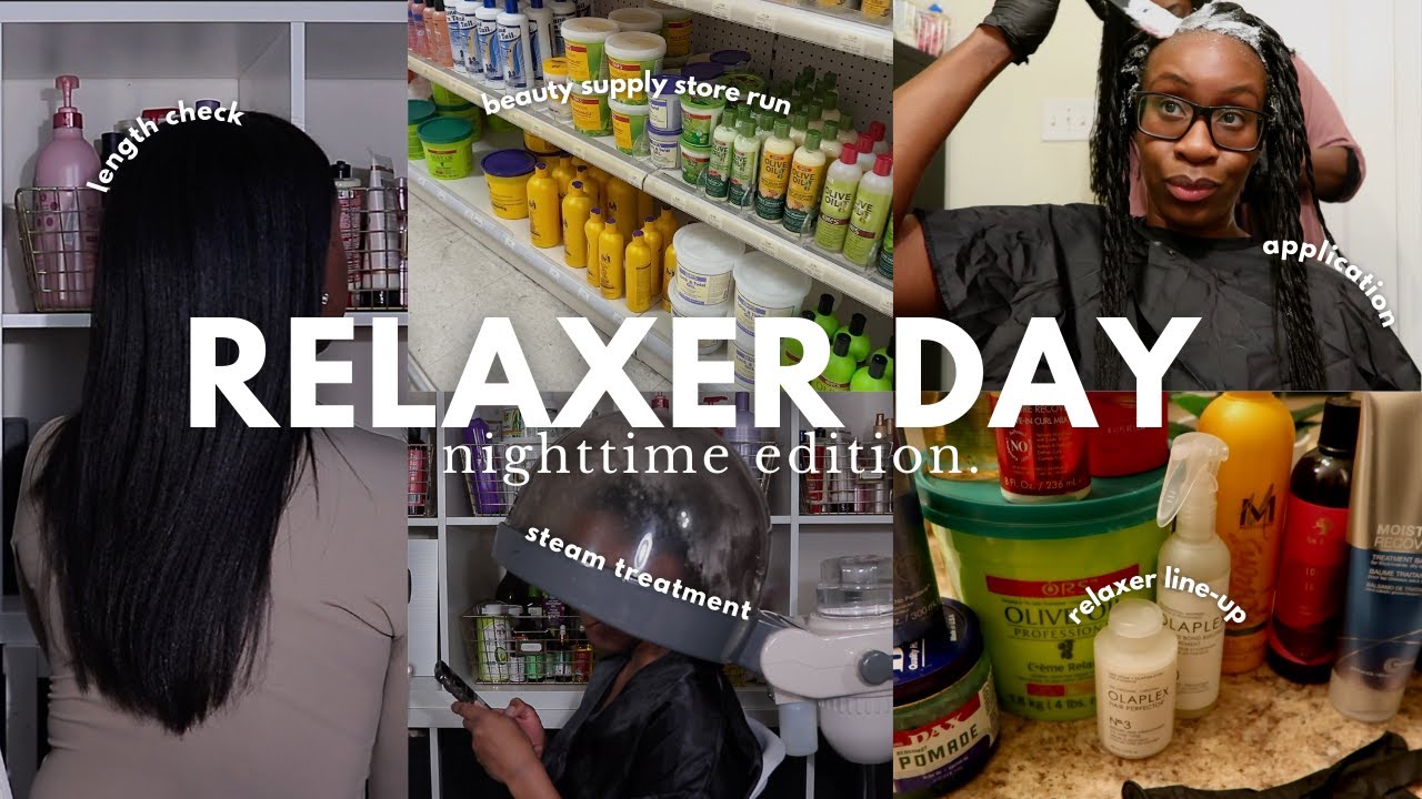 Relaxer Day: Nighttime Edition! Back to ORS? Realistic Relaxer Routine ...