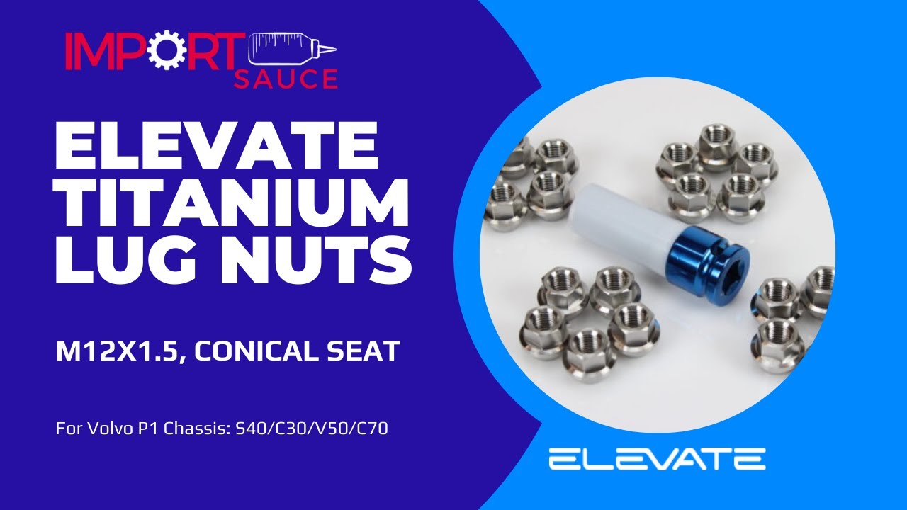 Product Overview & Review: ELEVATE VOLVO TITANIUM LUG NUTS (M12X1.5, CONICAL SEAT - YouTube