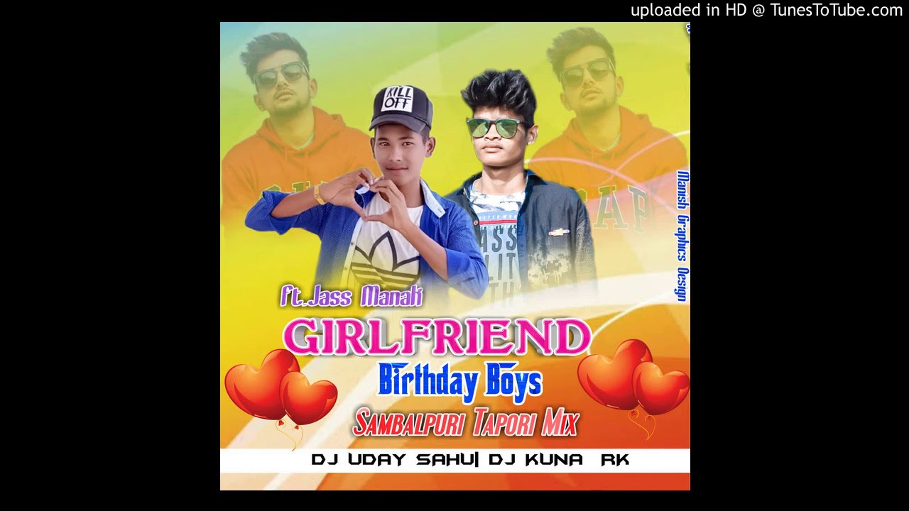 Girlfriend Sbp dj Kuna rk birthday special - YouTube
